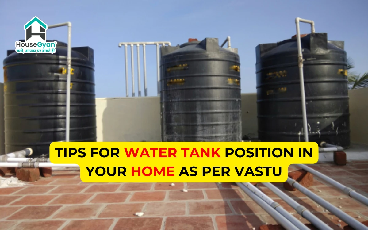 Vastu Tips for Placement of Water Tanks