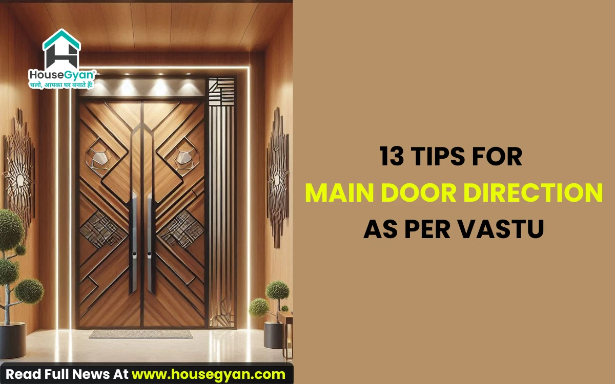 13 Tips for Main Door Direction as per Vastu
