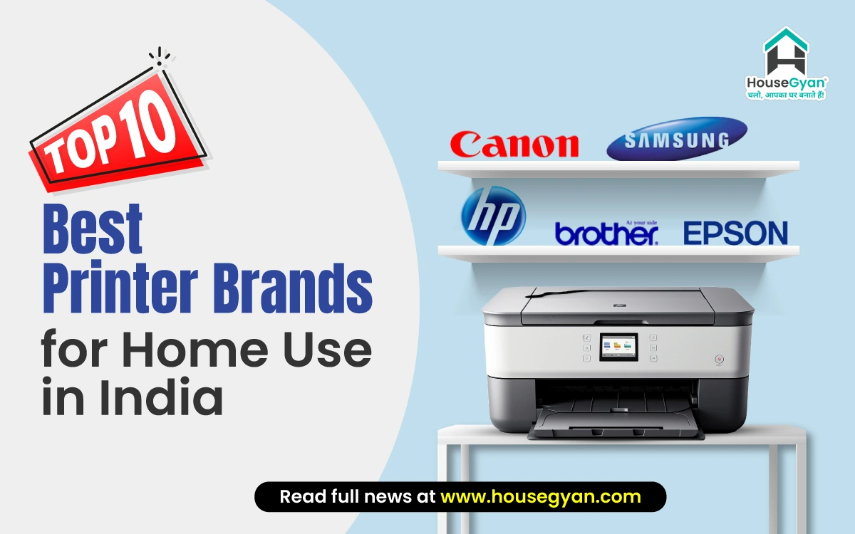 Top 10 Best Printer Brands for Home Use in India 2025