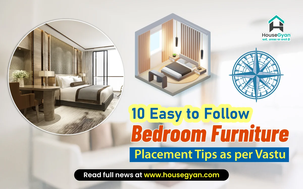 10 Easy to Follow Bedroom Furniture Placement Tips as per Vastu