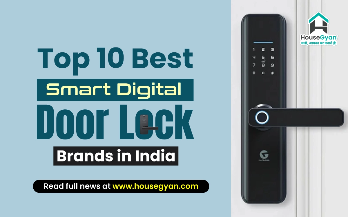 Top 10 Best Smart Digital Door Lock Brands in India 2025
