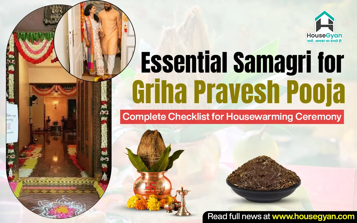 Essential Samagri for Griha Pravesh Pooja: Complete Checklist for Housewarming Ceremony