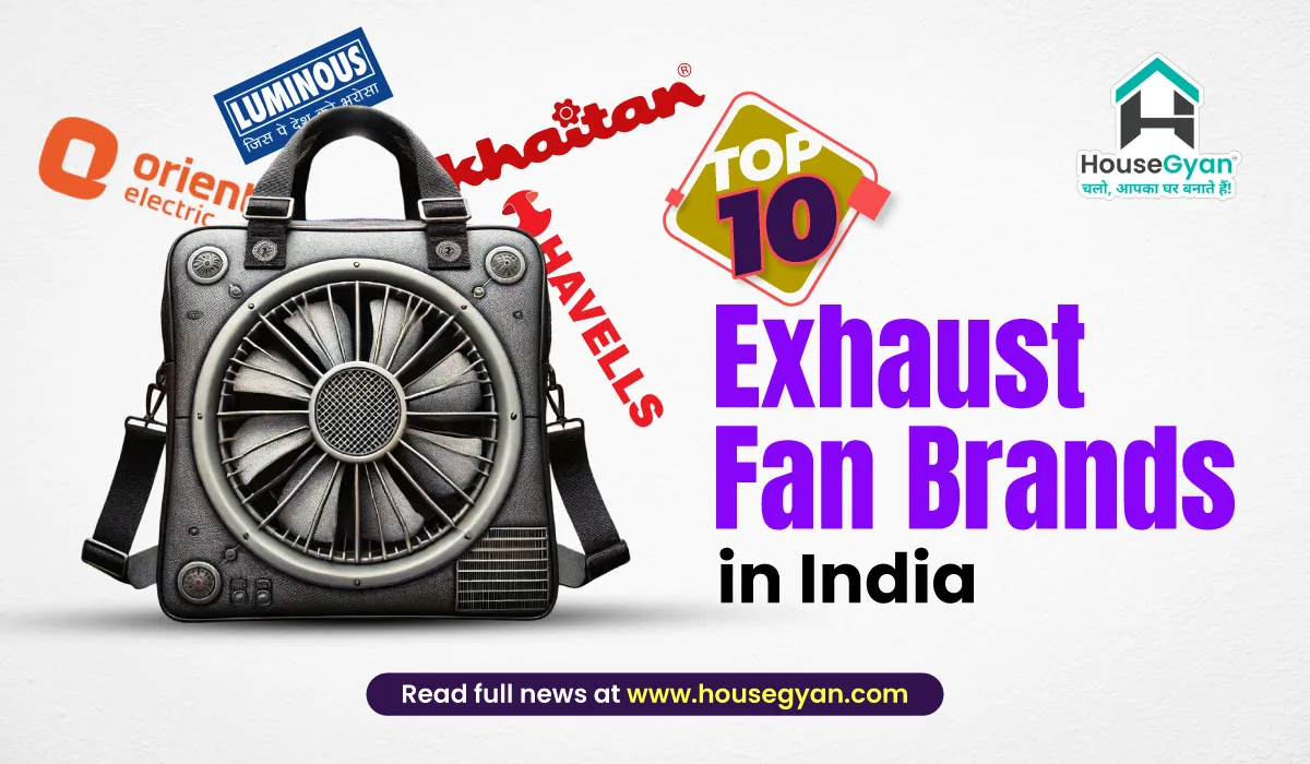 Top 10 Exhaust Fan Brands in India 2026