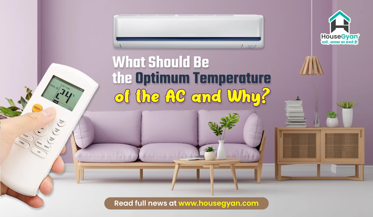 What Should Be the Optimum Temperature of the AC and Why?