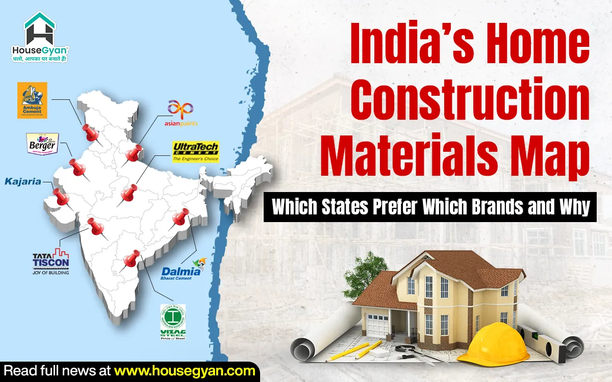 India’s Home Construction Materials Map: Which States Prefer Which ...