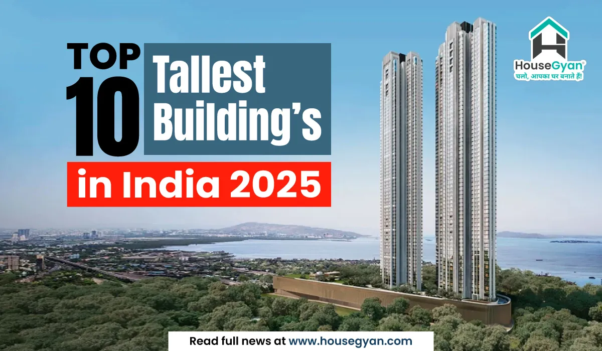 Top 10 Tallest Buildings in India 2025