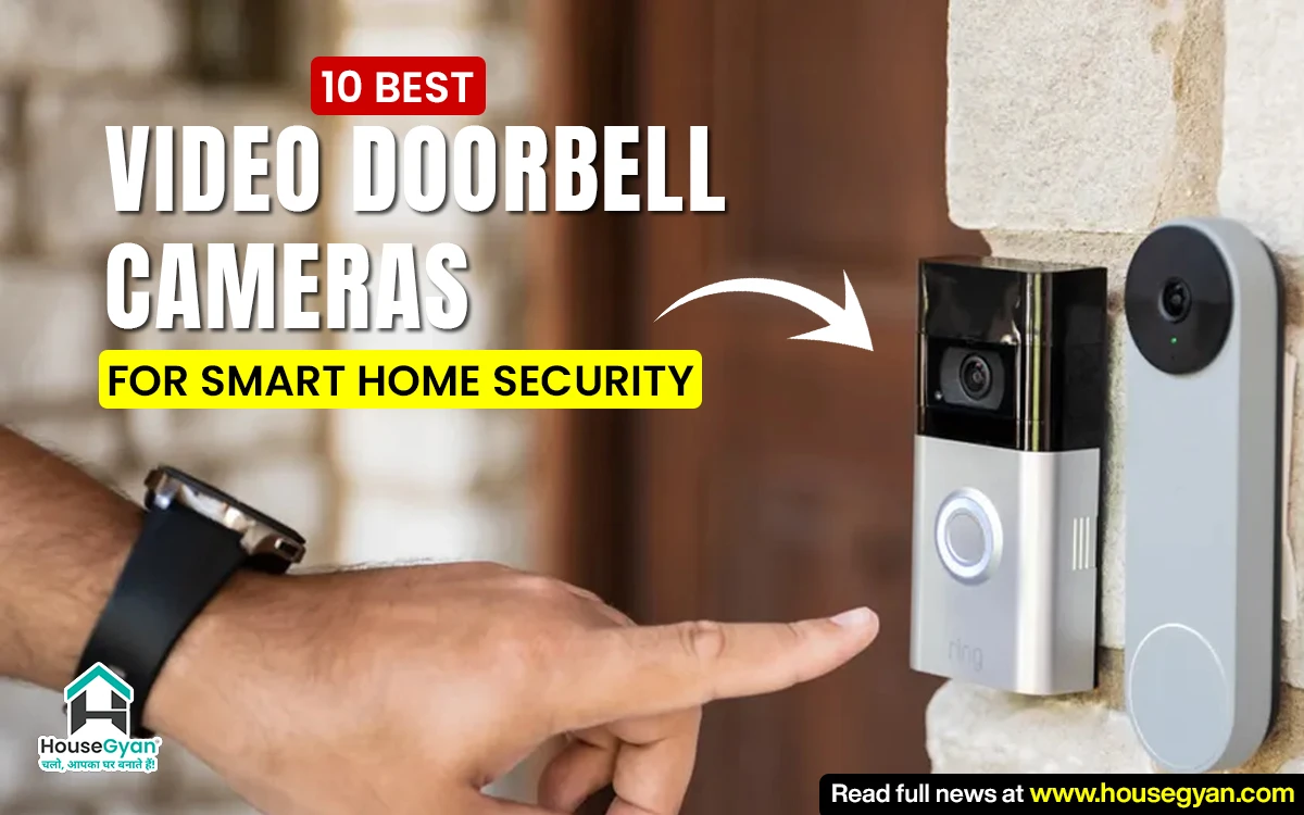10 Best Video Doorbell Cameras for Smart Home Security 2025