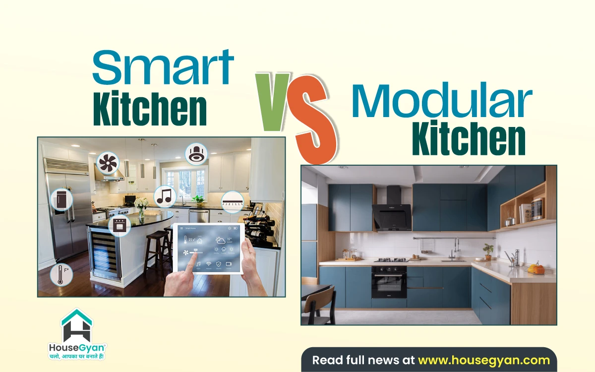 Modular Kitchen vs Smart Kitchen: What’s Better in 2025?